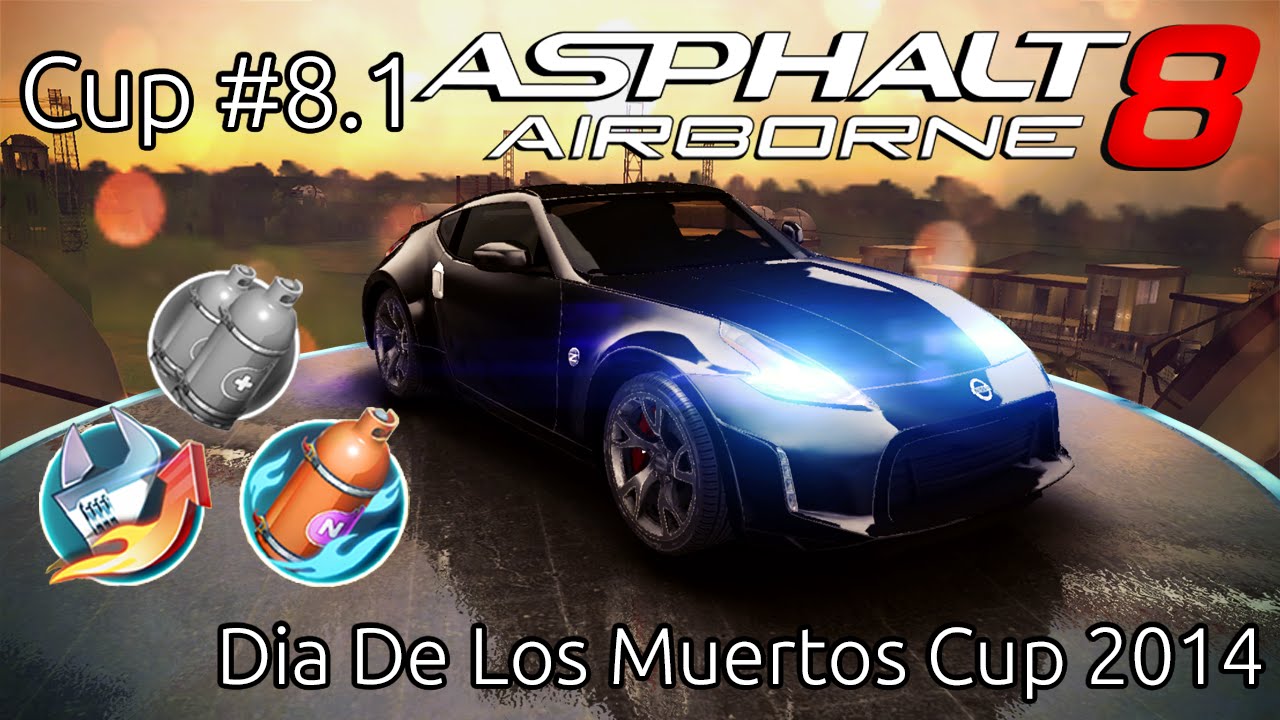 Asphalt 8 - Dia de los Muertos Cup 2014 - Rank D 1150 +54 - 01:24:283 ...