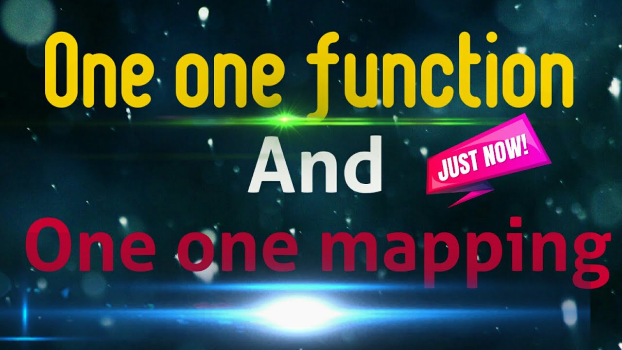 One-one function | one-one mapping | relation and function | ncert ...