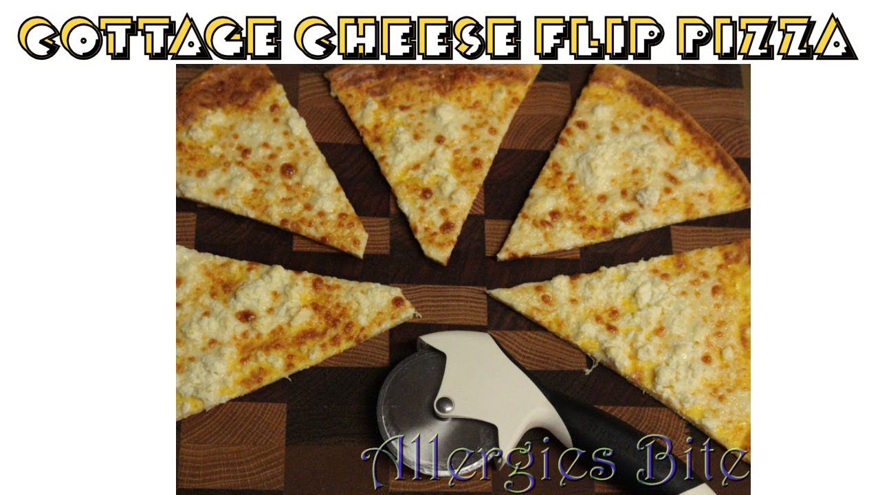 Cottage Cheese Flip Pizza - YouTube