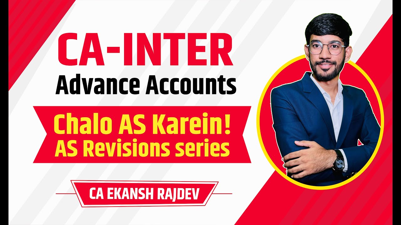 AS 18 & AS 22 Revision || CA Inter Advance Accounts RTP PYQ Solving ...