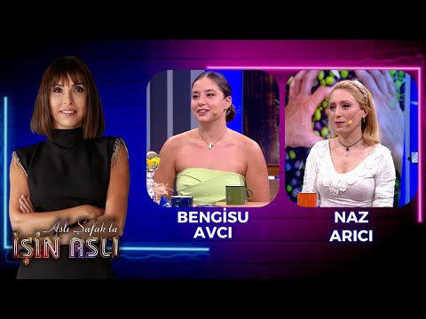 Aslı Şafak'la İşin Aslı - Bengisu Avcı & Naz Arıcı | 26 Haziran 2023