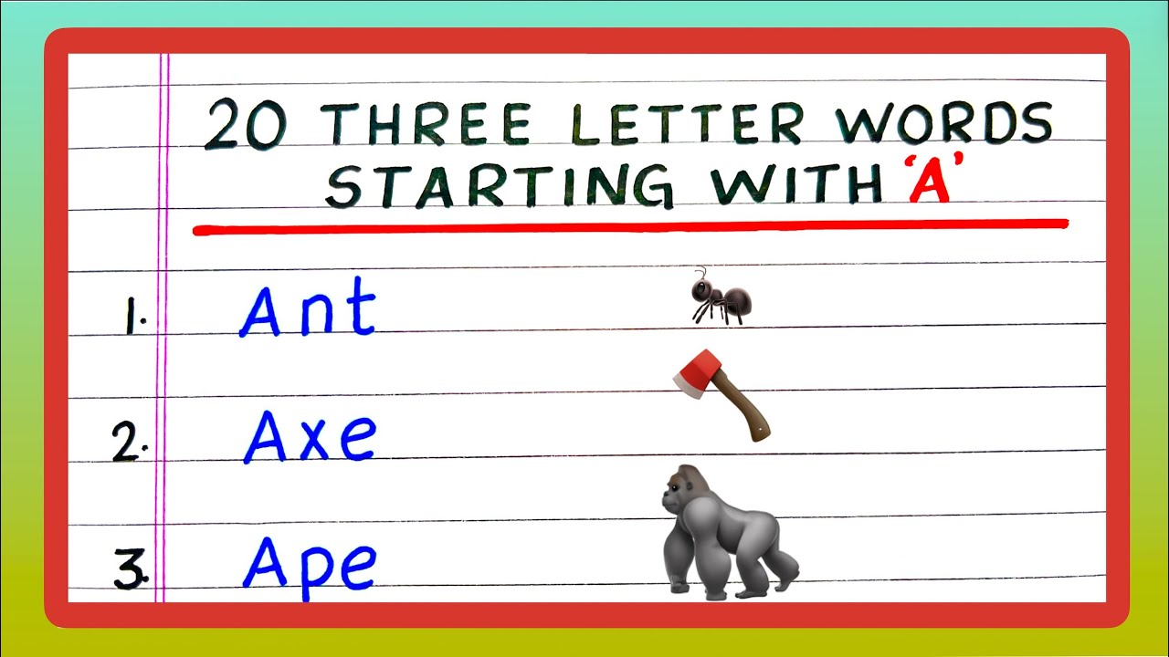 Three Letter Words Starting With "A" | 20 Three Letter Words Beginning ...