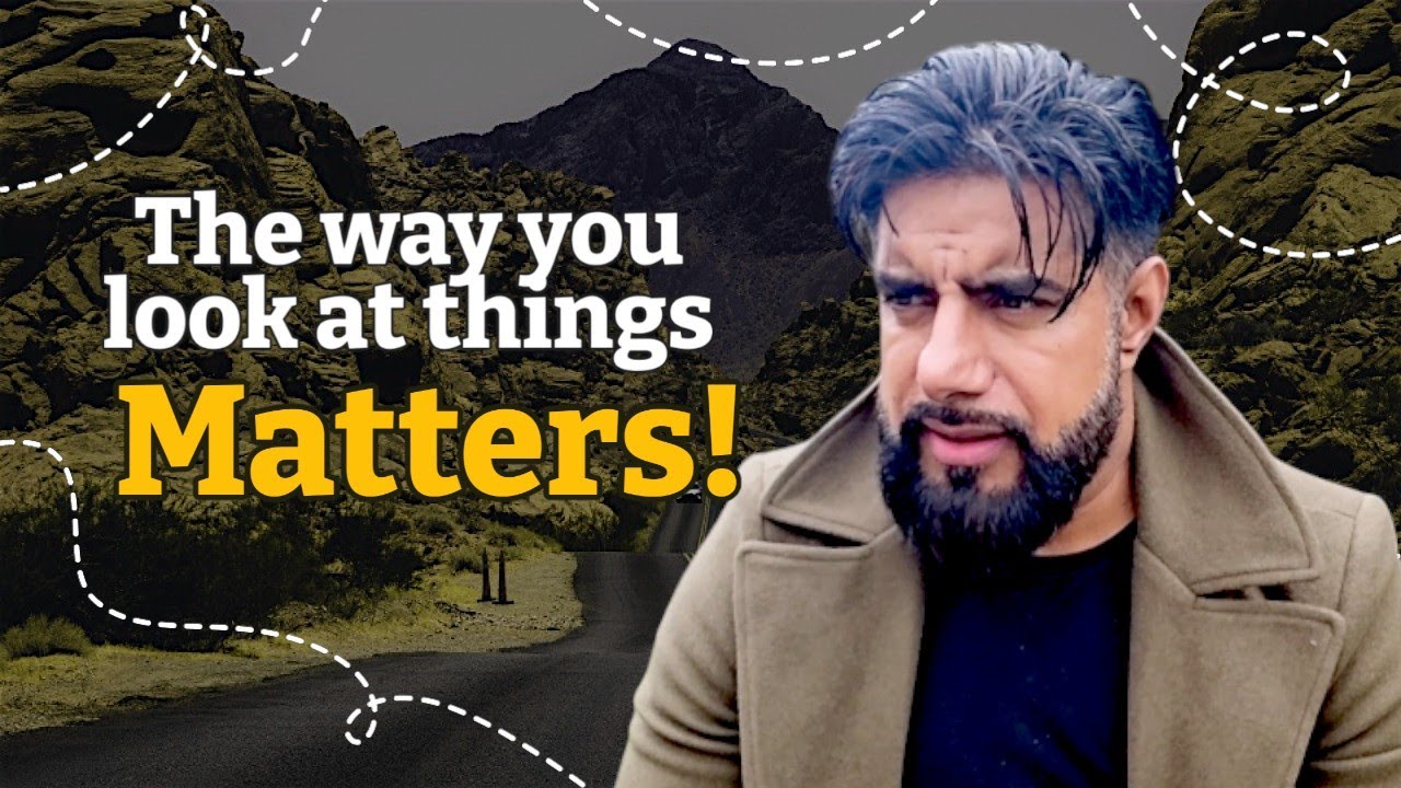 How You Look At Things Changes The Things You Look At | أمر المؤمن كله ...