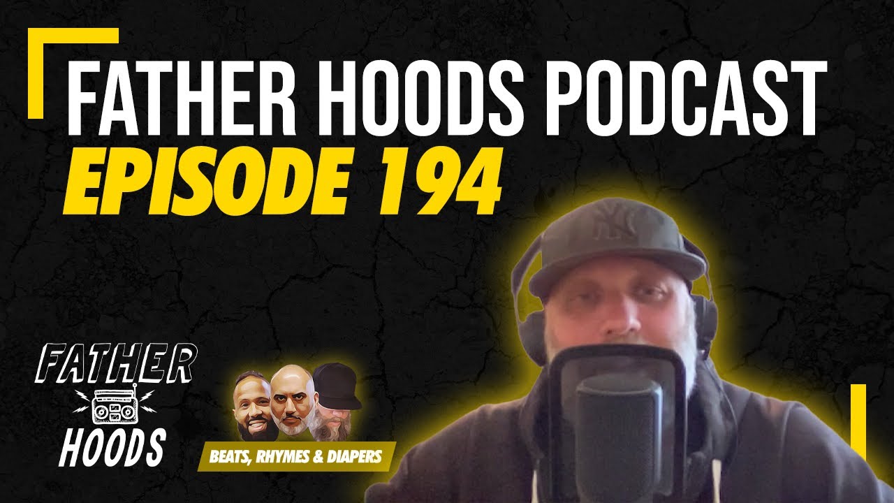 Dad Story | FULL EPISODE (194) | Father Hoods #podcast - YouTube