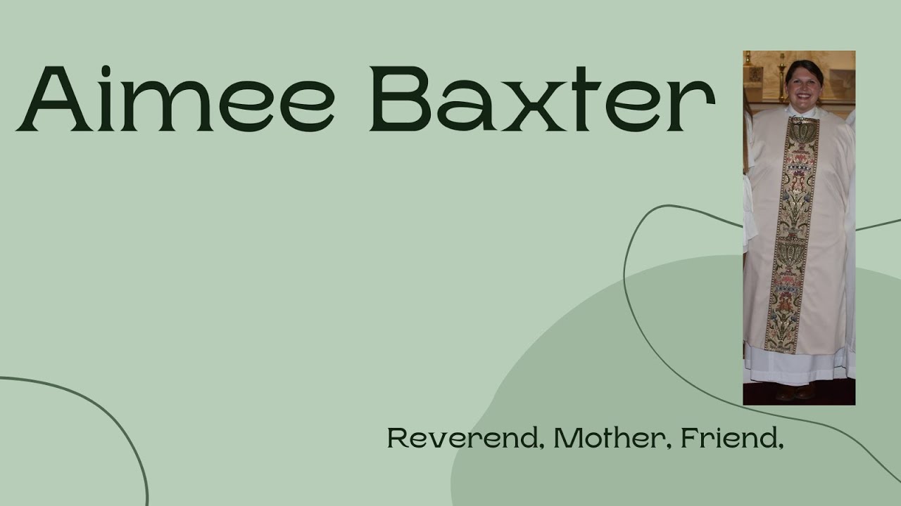 A farewell to Rev. Aimee Baxter - YouTube