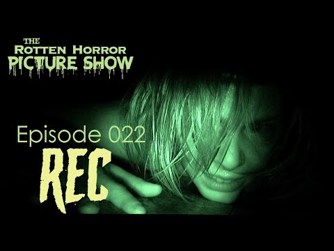 [REC] | The Rotten Horror Picture Show