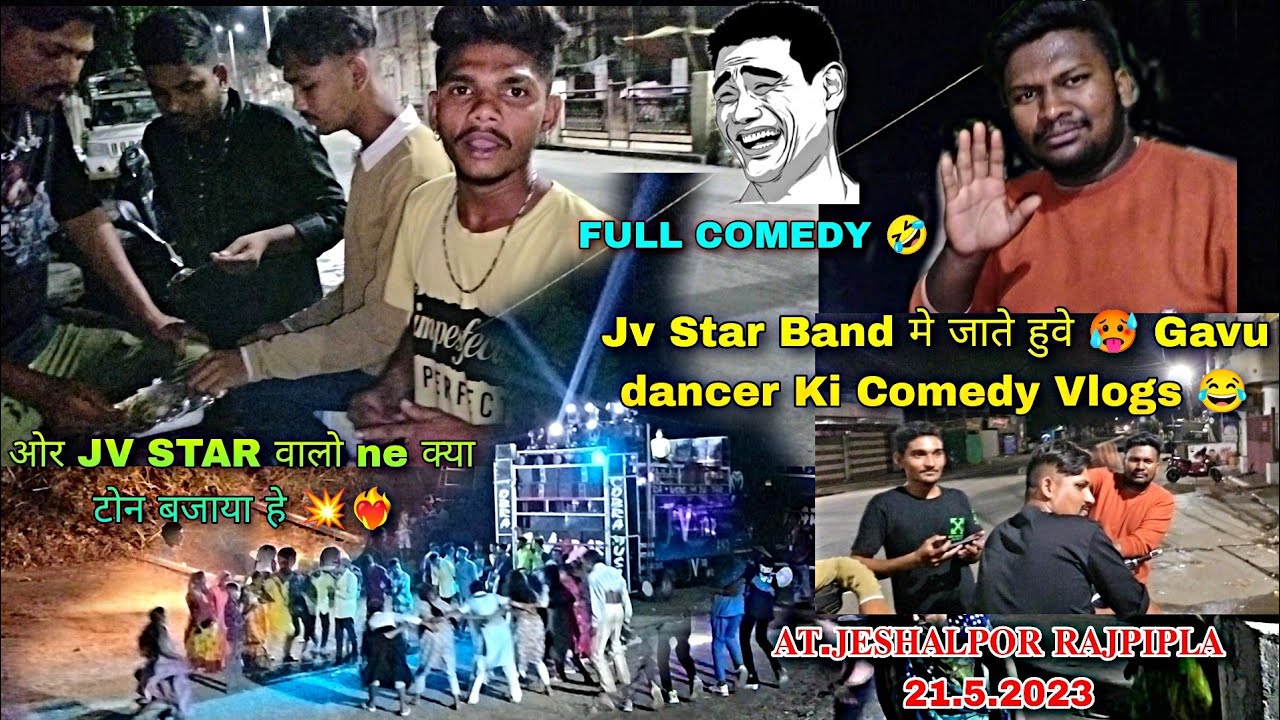 Jv Star Band मे जाते हुवे 🥵 Gavu dancer Ki Comedy Vlogs 😂 || # ...