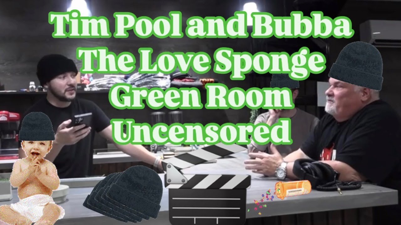 Tim Pool With Bubba The Love Sponge Green Room Uncensored - YouTube
