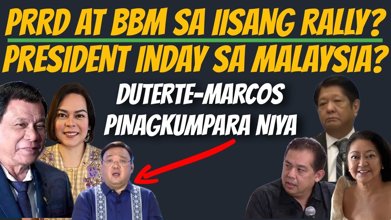 PAGSASAMAHIN SI PRRD AT DAYUNYOR SA IISANG RALLY? VP SARA PRESIDENTE SA MALAYSIA? #dds #duterte ...