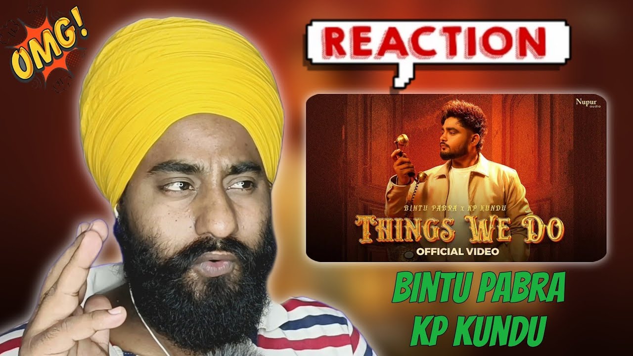 Things We Do (Official Video) Bintu Pabra | KP Kundu | New Haryanvi ...