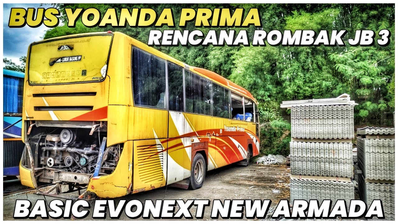 BUS YOANDA PRIMA BASIC EVONEXT NEW ARMADA DIROMBAK JB 3 SINGLE GLASS ...