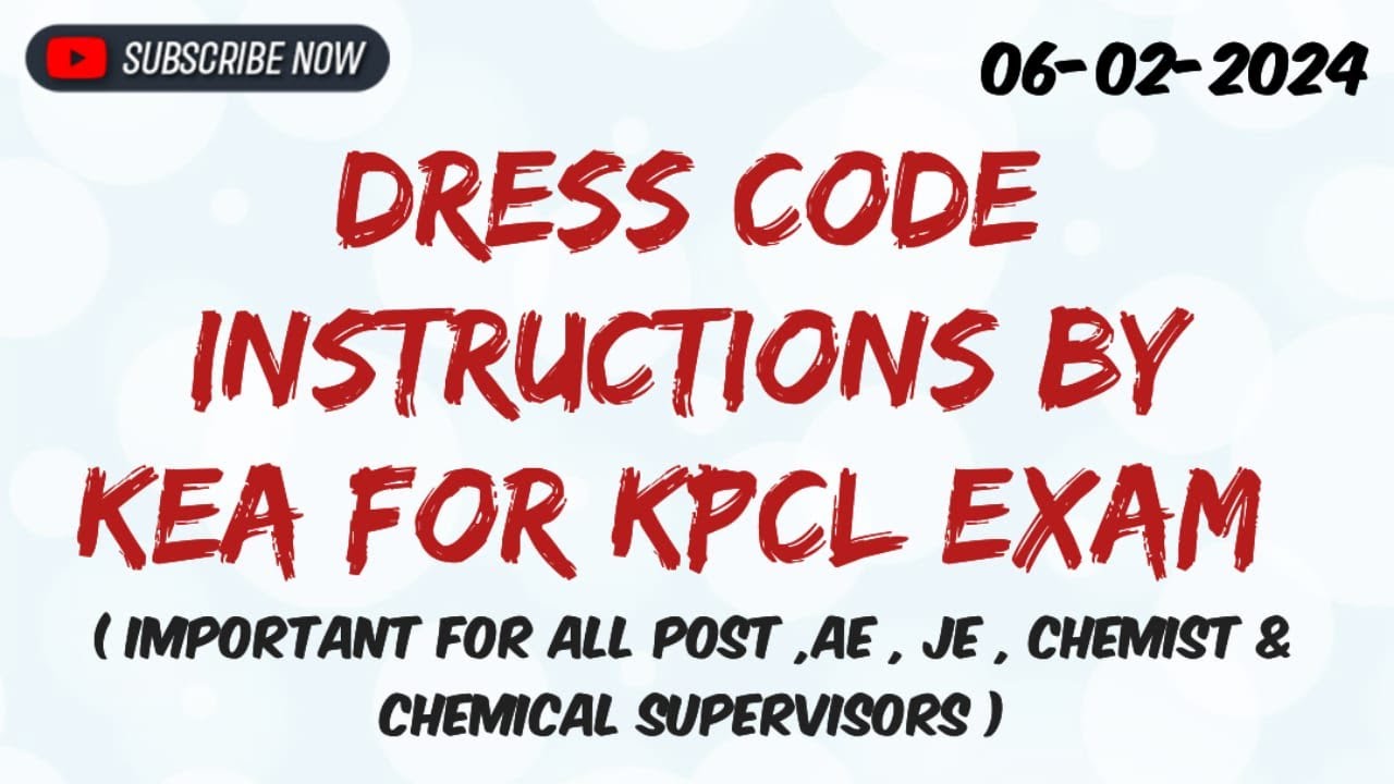KPCL EXAM | DRESS CODE INFORMATION | IMPORTANT FOR ALL POST ( AE JE ,CHEMIST & CHEMICAL ...