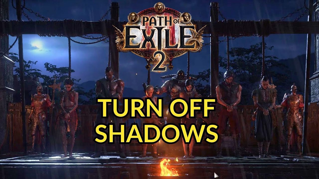 How to Turn OFF Shadows in Path of Exile 2 - YouTube