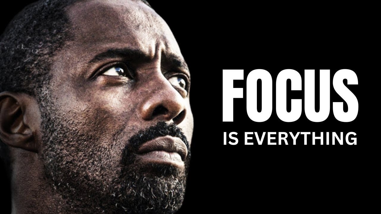 FOCUS IS EVERYTHING - Motivational Speech - YouTube