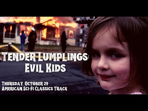 Tender Lumplings: Our Favorite Evil Kids: American Sci-Fi Classics ...