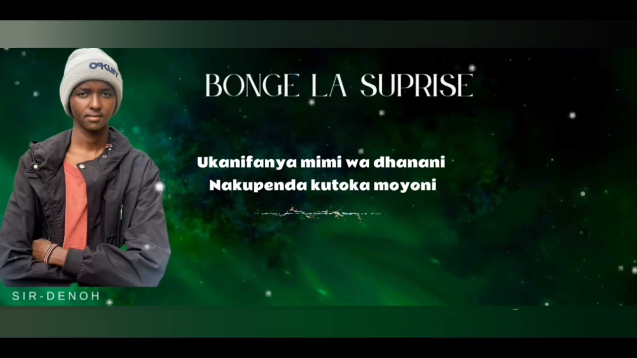 Bonge la surprise - WAPENDWA MUZIKI - Lyrics by Oripu