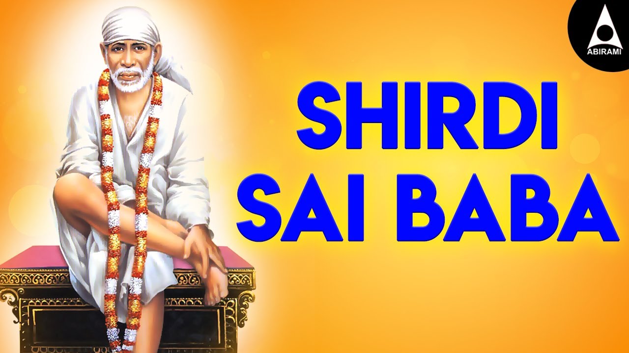 Shirdi Sai Baba Tamil Songs | Sung by Deepika, Saindhavi, Rahul ...