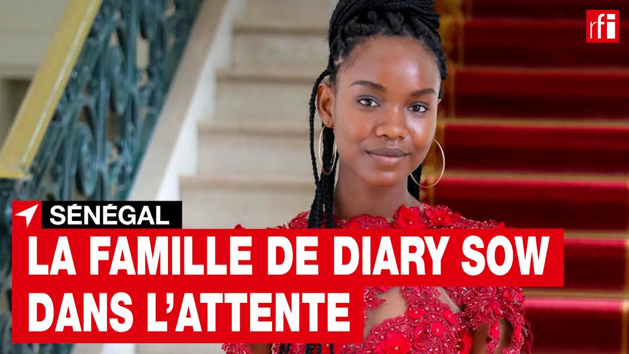 Au Sénégal, la famille de l'étudiante Diary Sow dans l'attente - YouTube