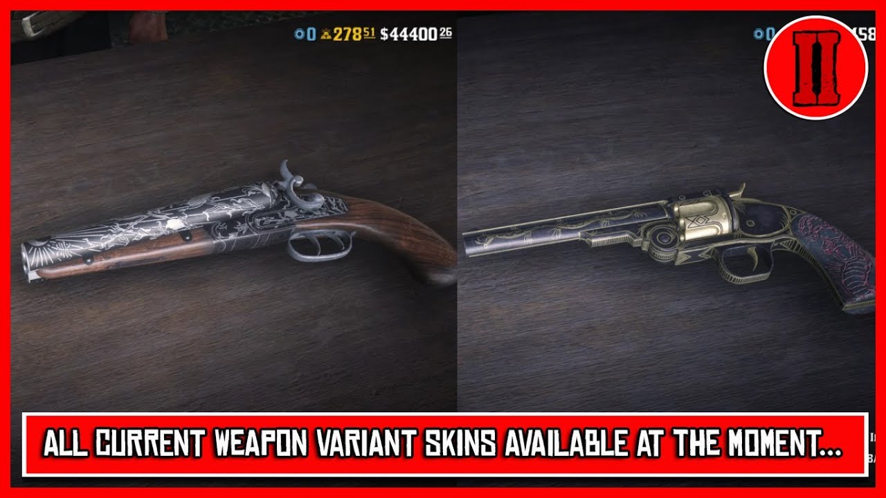 [Variants] Red Dead Online - All Current Weapon Variants at the Moment ...
