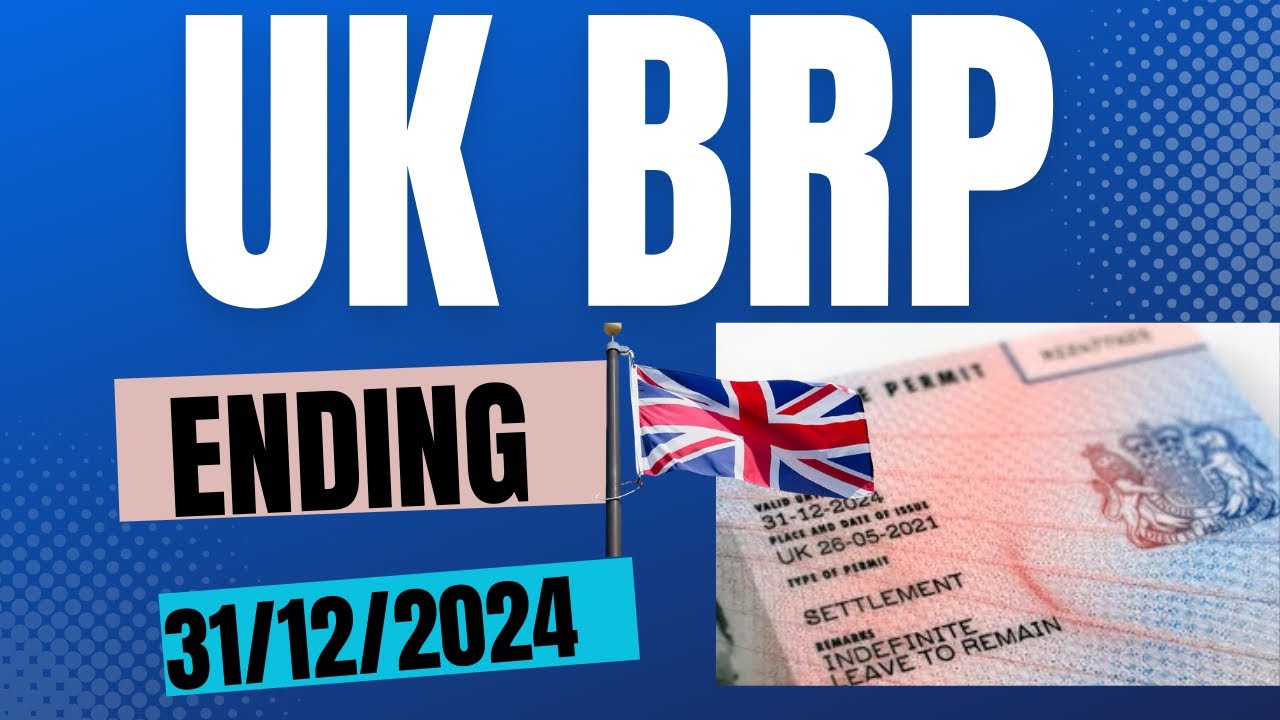 Why UK BRP Card Ending Soon - YouTube