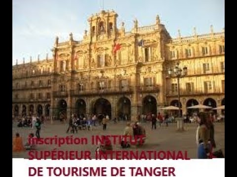 inscription INSTITUT SUPÉRIEUR INTERNATIONAL DE TOURISME DE TANGER ...