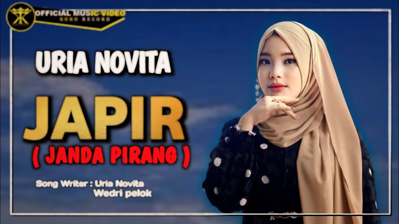 Uria Novita - JAPIR - Jando Pirang (Official Music Video) - YouTube