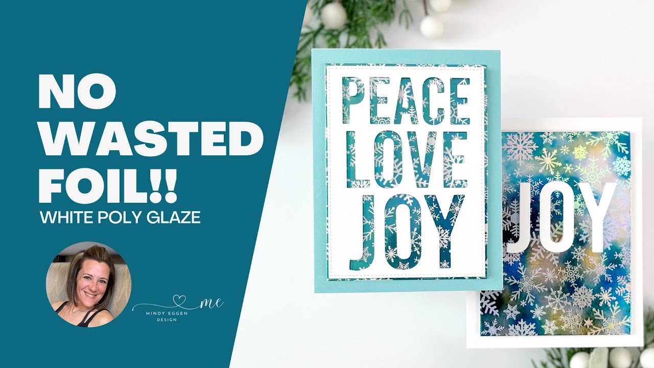 No More Wasted Foil! Negative Foiling With Gina K Designs White Poly ...