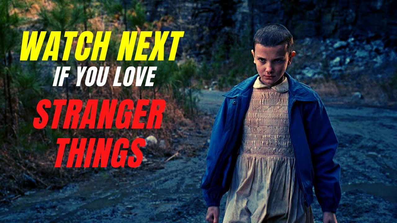 Top 7 TV Shows Like Stranger Things - YouTube