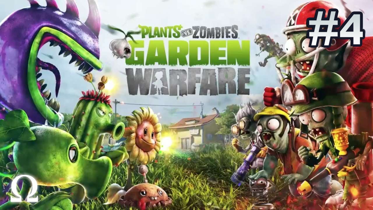 Plants vs Zombies Garden Warfare | #4 - AN EPIC FLOWERY ADVENTURE | Ft ...