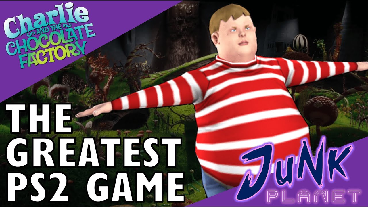 The Junk Planet Plays: Charlie and the Chocolate Factory (PS2) - YouTube