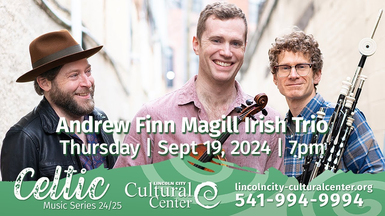 Celtic Music Series 24/25 | Andrew Finn Magill Irish Trio | Thursday ...