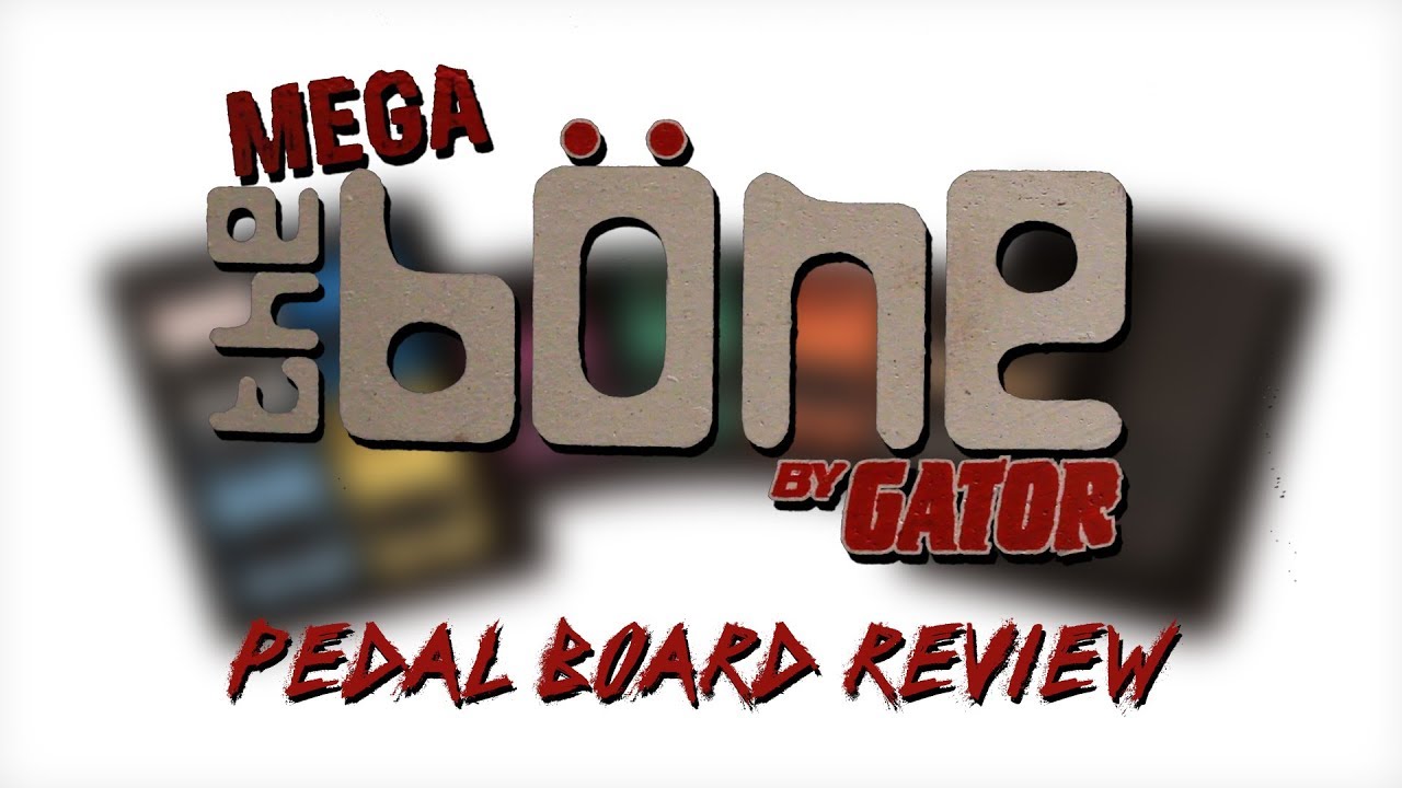 Mega Bone Pedal Board By Gator Cases Review With Sonny Lombardozzi of ...