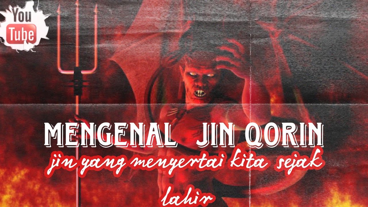 mengenal jin Qorin #islamic #kajianislam #sejarahislam - YouTube