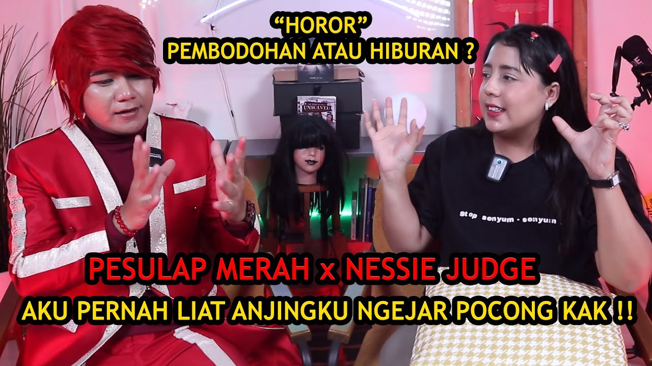 DILEMA HOROR ‼️ HIBURAN ATAU PEMBODOHAN ‼️ PESULAP MERAH x NESSIE JUDGE ...