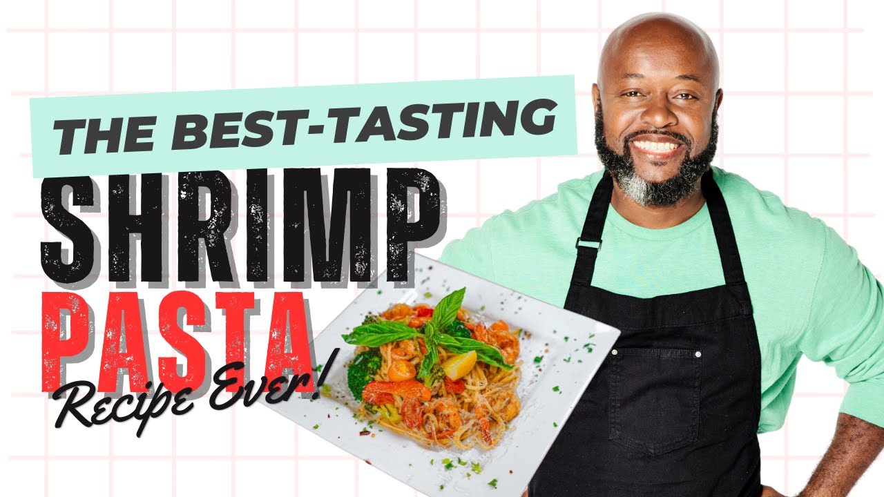 BEST PASTA WITH SHRIMPS | CHEF WINSTON - YouTube