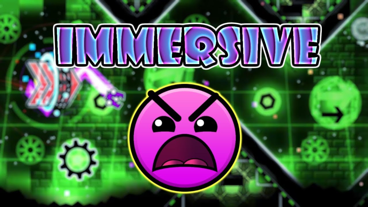 Geometry Dash - Immersive (Insane Level) - YouTube