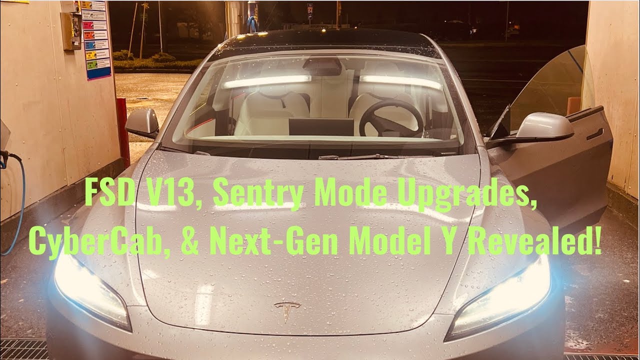 Tesla's Big 2025 Moves: FSD V13, Sentry Mode Upgrades, CyberCab, & Next ...
