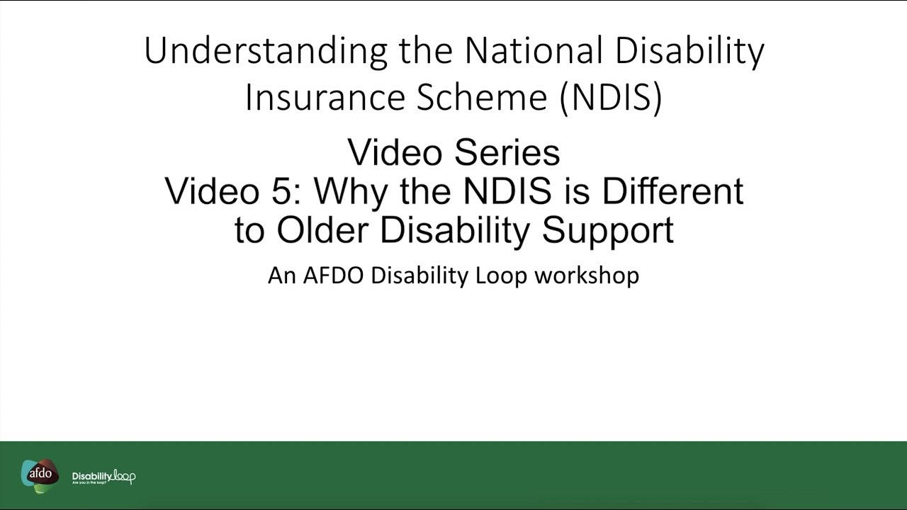 Video 5 Why the NDIS is Different | Understanding the NDIS Workshop ...