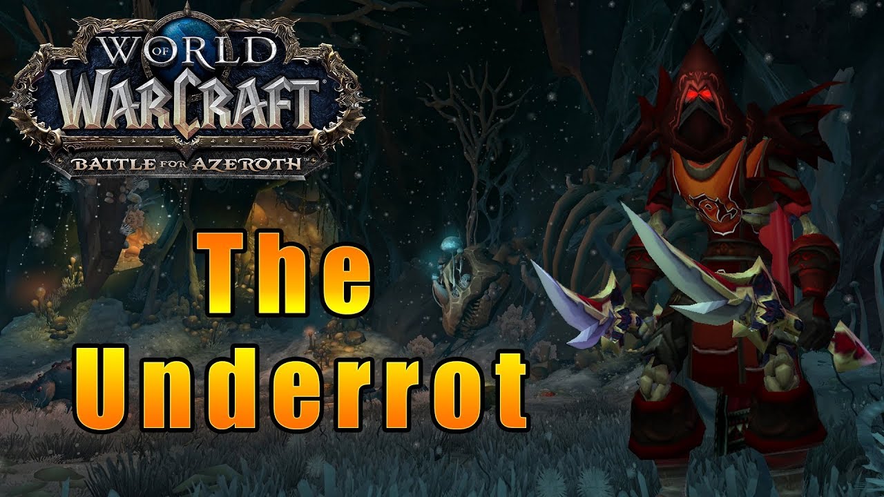 Подгнилье (The Underrot) - World of Warcraft: Battle for Azeroth [WoW ...