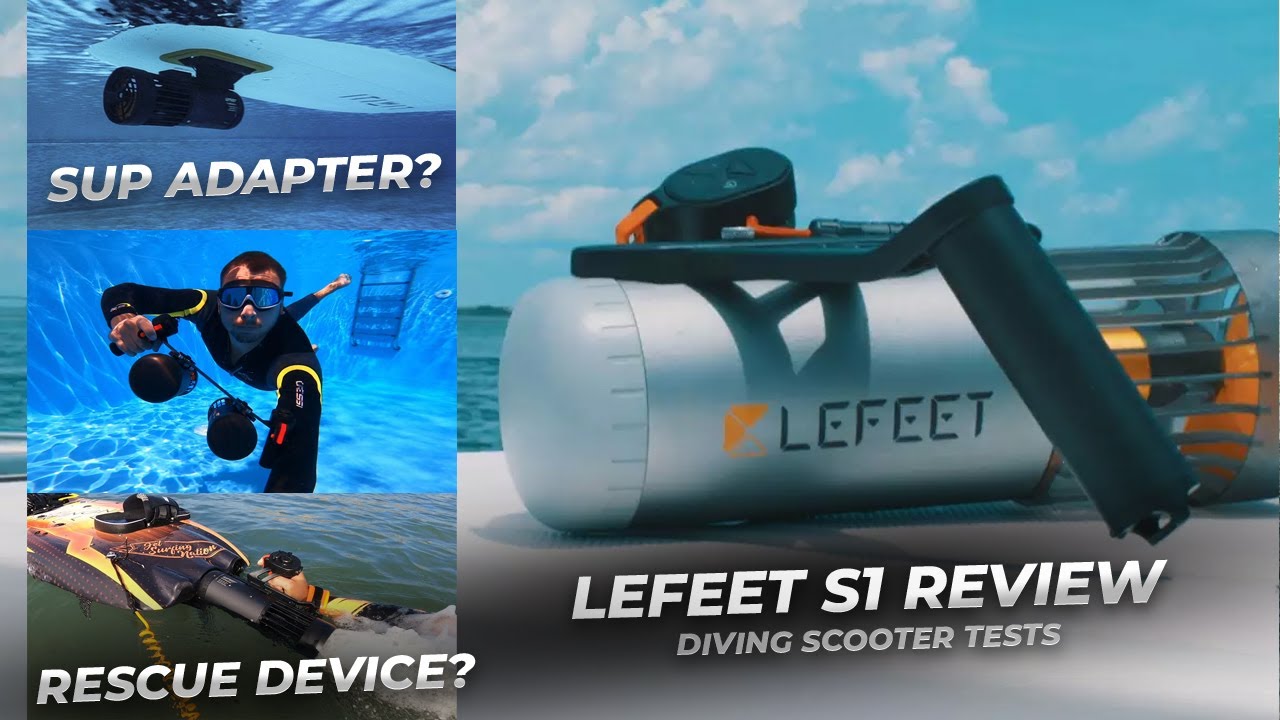 LEFEET S1 REVIEW | Diving Scooter | SUP Adapter | Jetboard Rescue ...