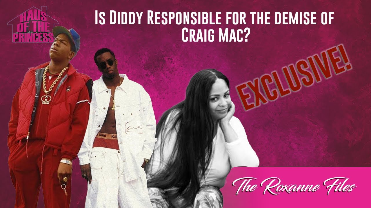 EXCLUSIVE | Is Diddy Responsible for the Demise of Craig Mack? |The ...