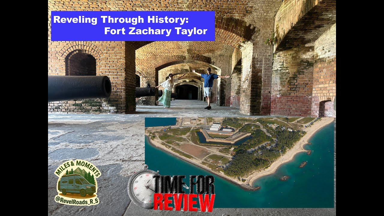 Reveling Through History: Fort Zachary Taylor - YouTube