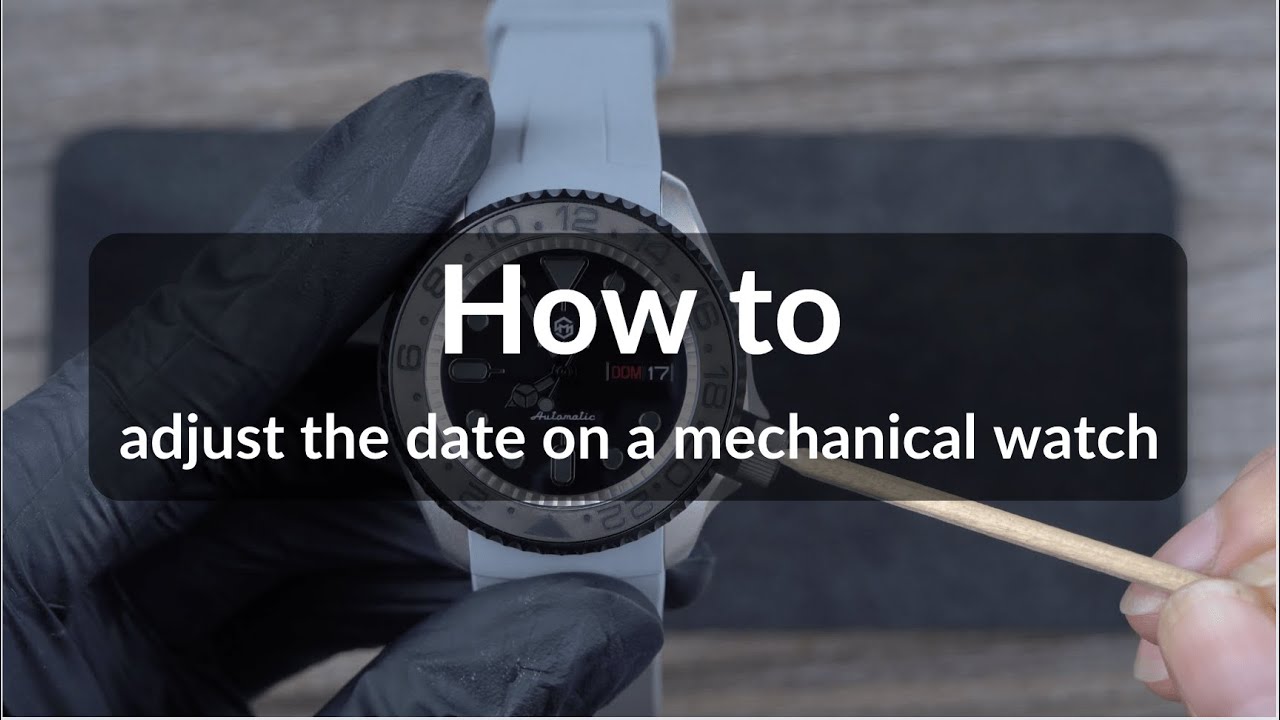No.2 - How to adjust the date on a mechanical watch - Steve Muller ...
