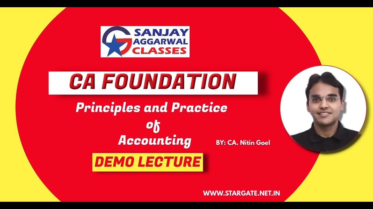 CA Foundation, Principles and Practice of Accounting, Demo Class By ...