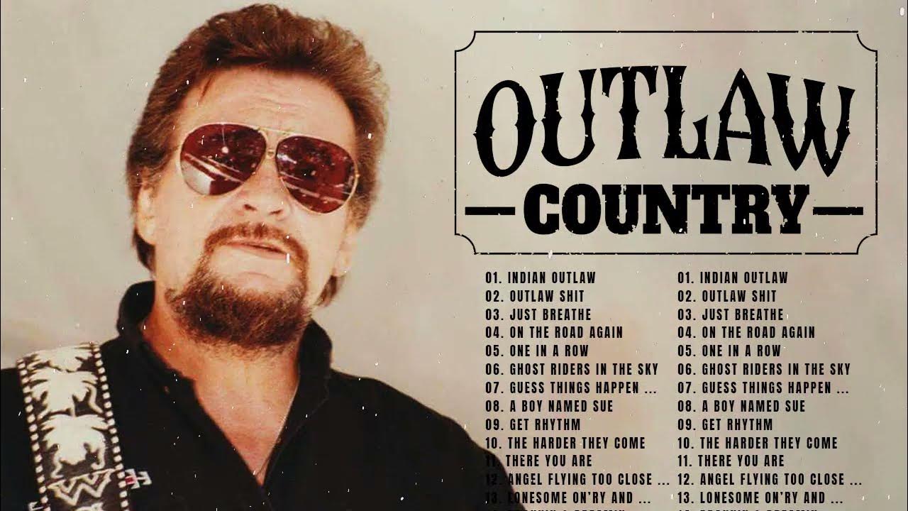 Country Outlaw Music - Top Outlaw Country Best Songs - YouTube