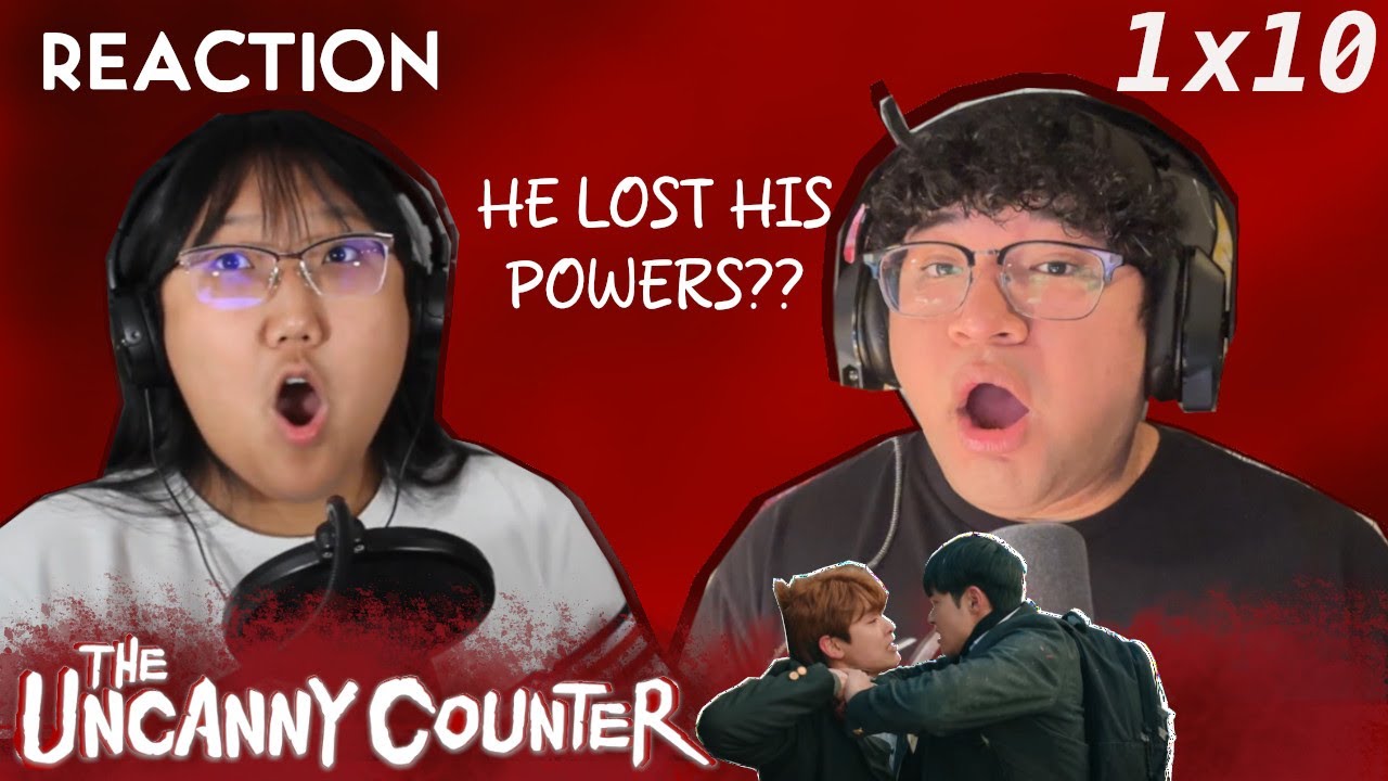 The Uncanny Counter Episode 10 Reaction! WERE SO CONFUSED - YouTube