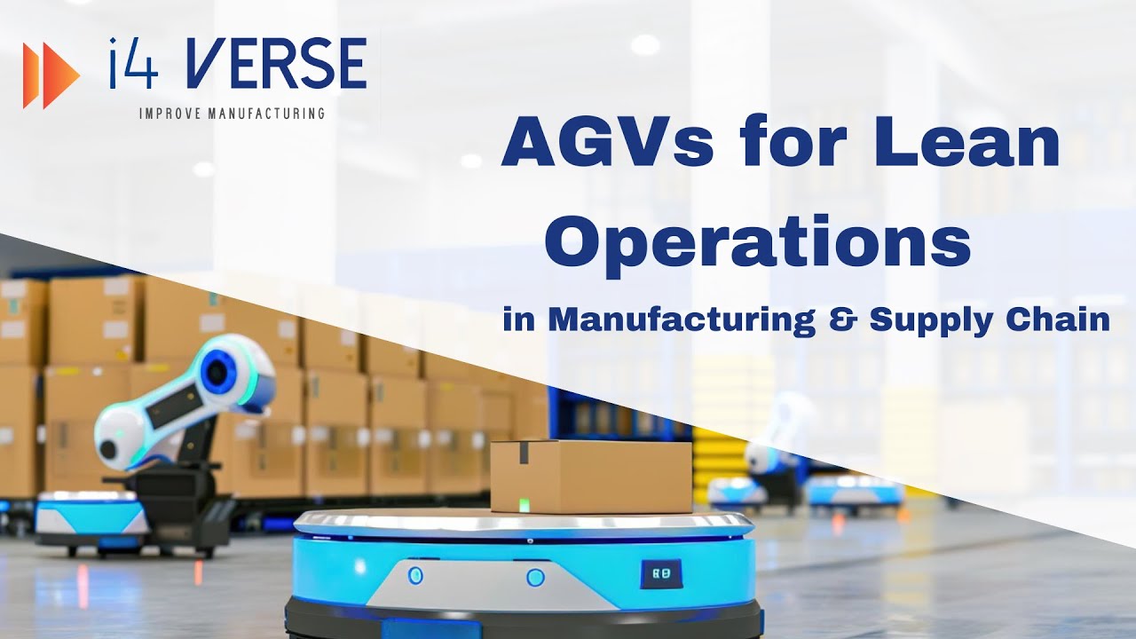 AGVs for Lean Operations in Manufacturing & Supply Chain - YouTube
