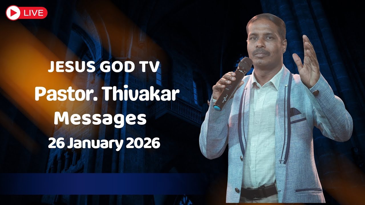 JESUS GOD TV | 26 01 2026 Tamil Christian Messages /தேவ செய்தி தேவன் ...