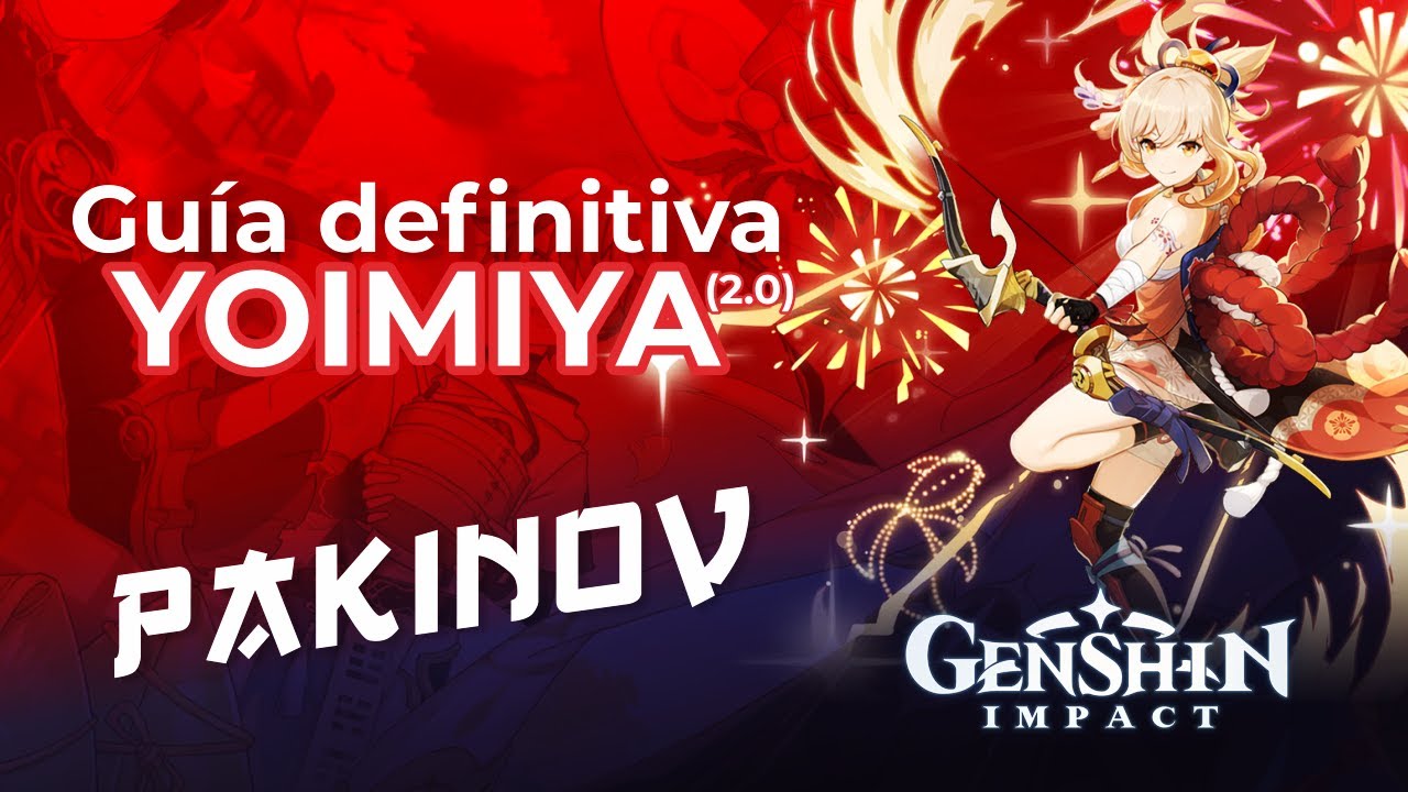 GUÍA y BUILD DEFINITIVA de YOIMIYA (2.0) - Genshin Impact (Gameplay ...