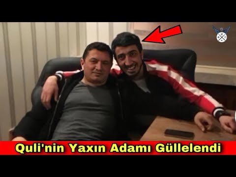 Lotu Quli'nin yaxın adamı g*llələndi